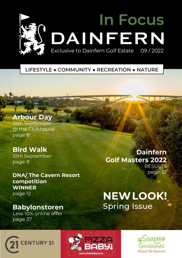 In Focus your community magazine – Dainfern Nature Association ...